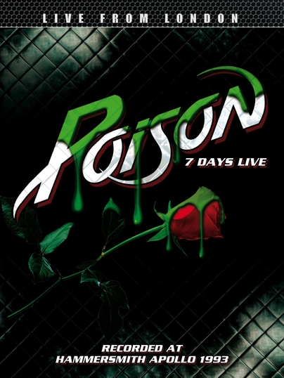 Poison - 7 Days Live - Qello Concerts
